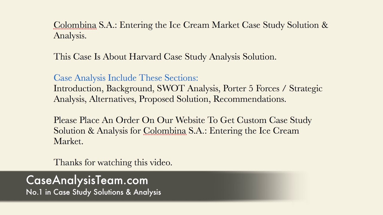 Colombina S.A Entering the Ice Cream Market Case Study Solution & Analysis