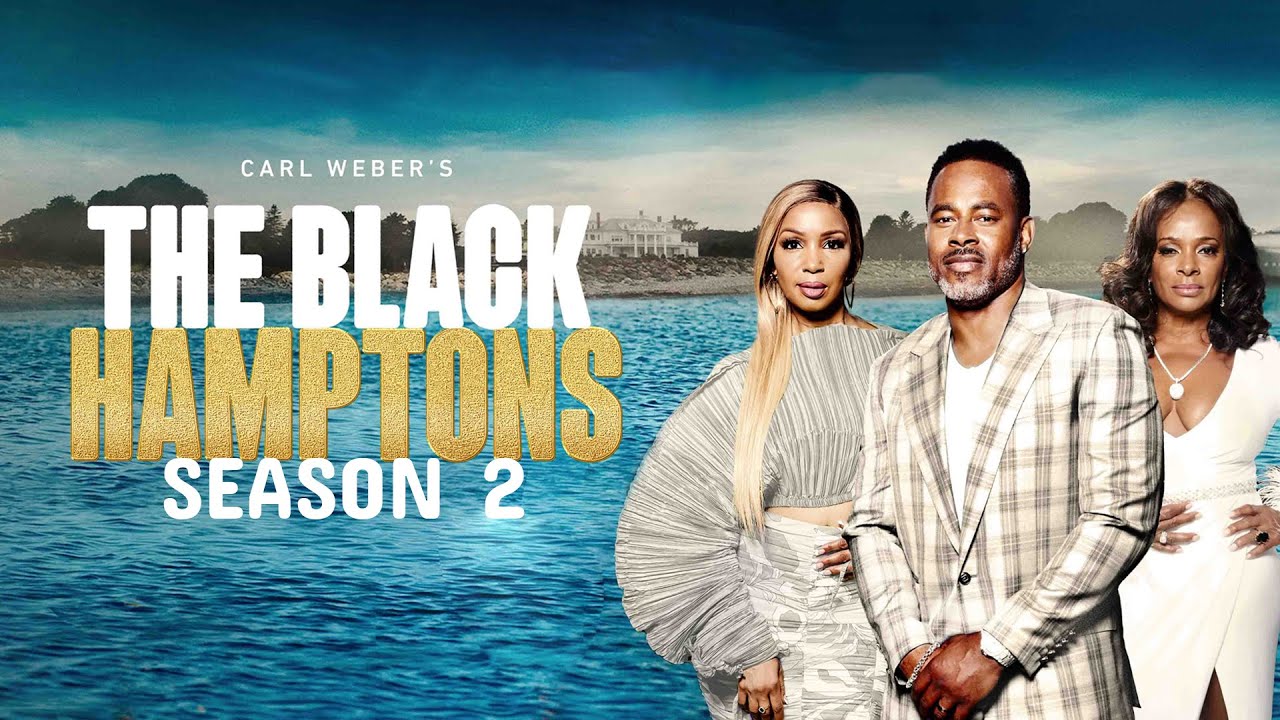 The Black Hamptons Season 2 Trailer, Release Date & Renewed or Cancelled? | BET+ Original