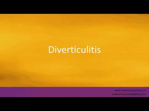 Pronunciation of the word(s) "Diverticulitis".