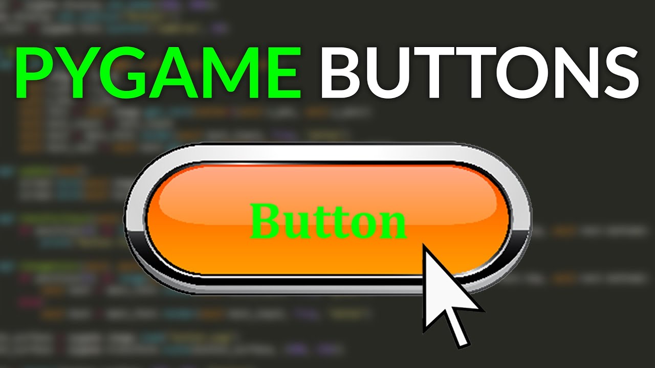 EASY Way to Make BUTTONS for Python/PyGame Projects