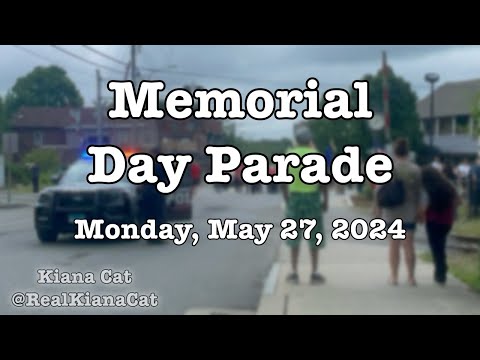 Memorial Day Parade - Monday, May 27, 2024