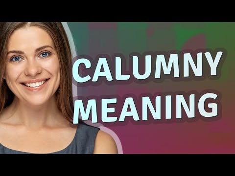 Calumny | meaning of Calumny