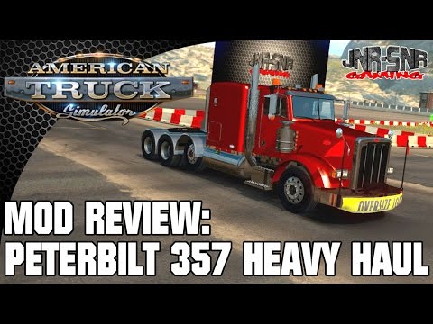 American Truck Simulator Peterbilt 357 Heavy Haul | Mod Review