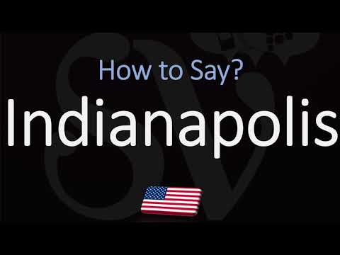 How to Pronounce Indianapolis? (CORRECTLY)