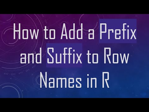 How to Add a Prefix and Suffix to Row Names in R