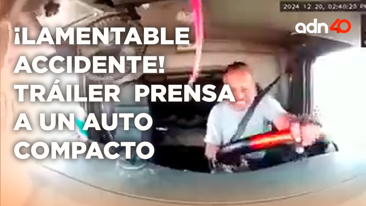 ¡Lamentable accidente! Tráiler se queda sin frenos y prensa a un auto compacto. Hay dos muerrtos