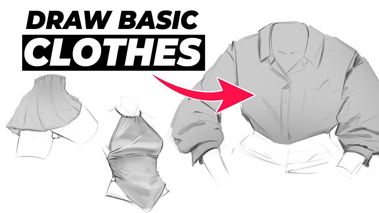 How to QUICKLY Draw Basic CLOTHES!! (for beginners)