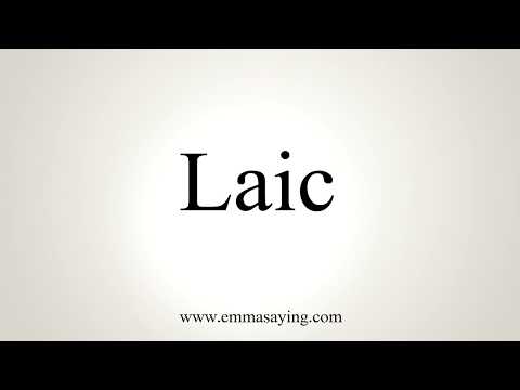How To Pronounce Laic