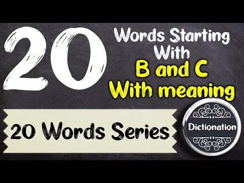 20 Words Starting With B and C With Meaning│Dictionation