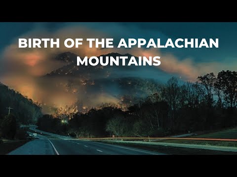 Birth of the Appalachian Mountains
