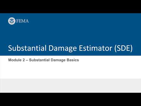 SDE Module 2 - Substantial Damage Basics