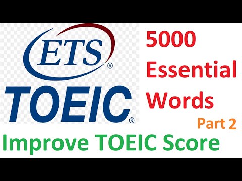 5000 Essential TOEIC Words | Part 2
