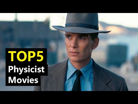 Top 5 Physicist Movies