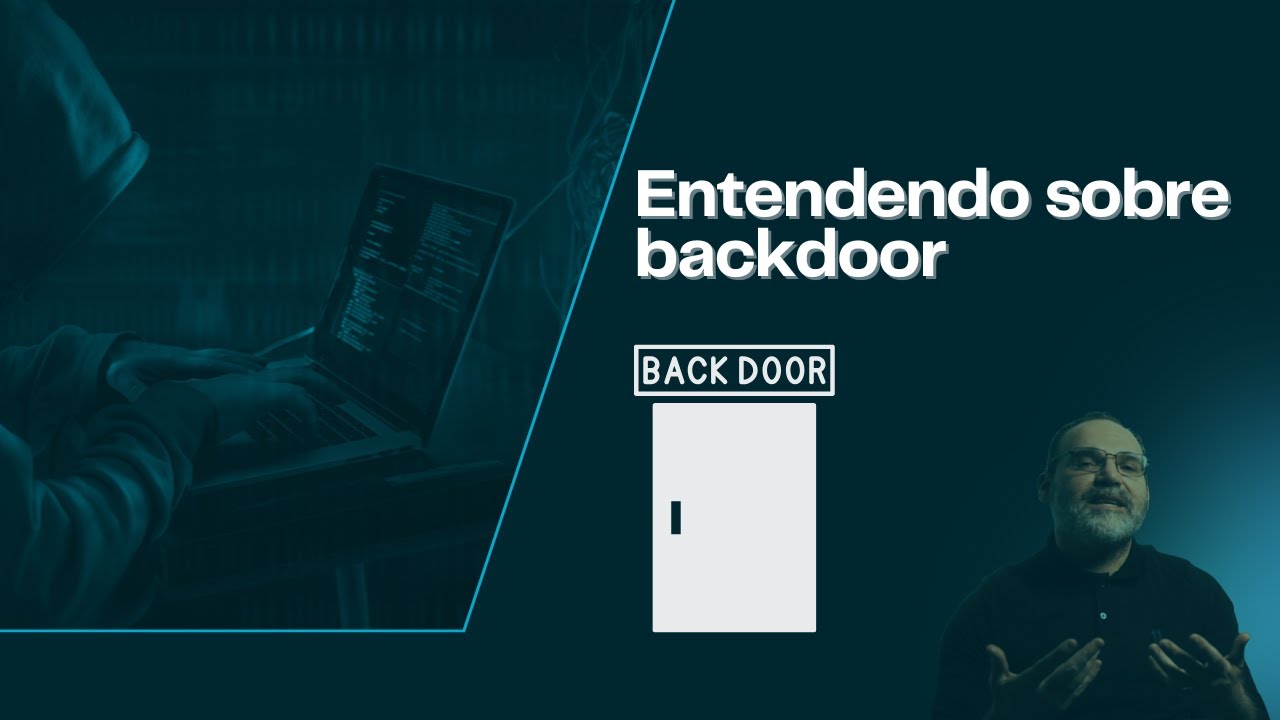 Entendendo sobre Backdoor