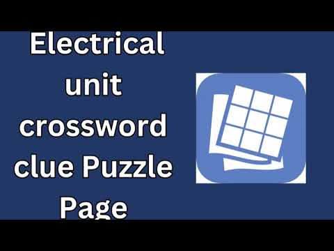 Electrical unit crossword clue Puzzle Page