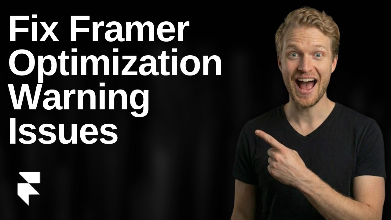 How To Fix Framer Optimization Warning Issues (2026 Easy Guide)