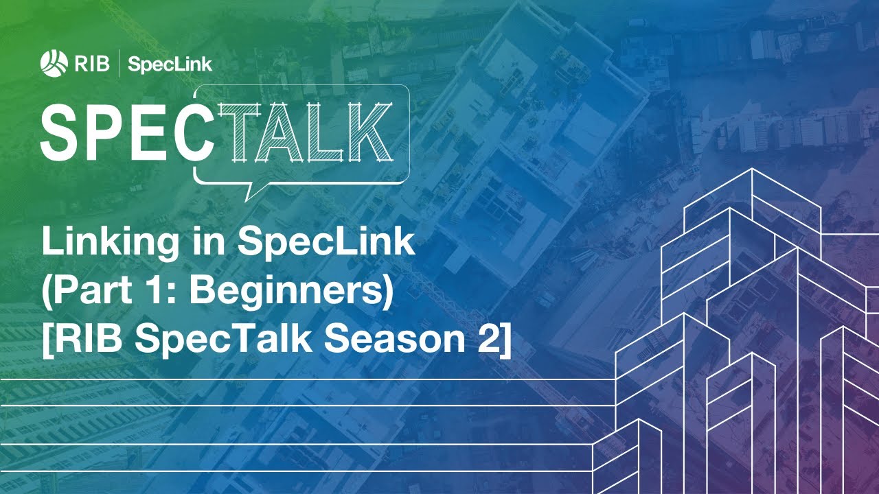 Linking in SpecLink (Part 1: Beginners) [RIB SpecTalk]