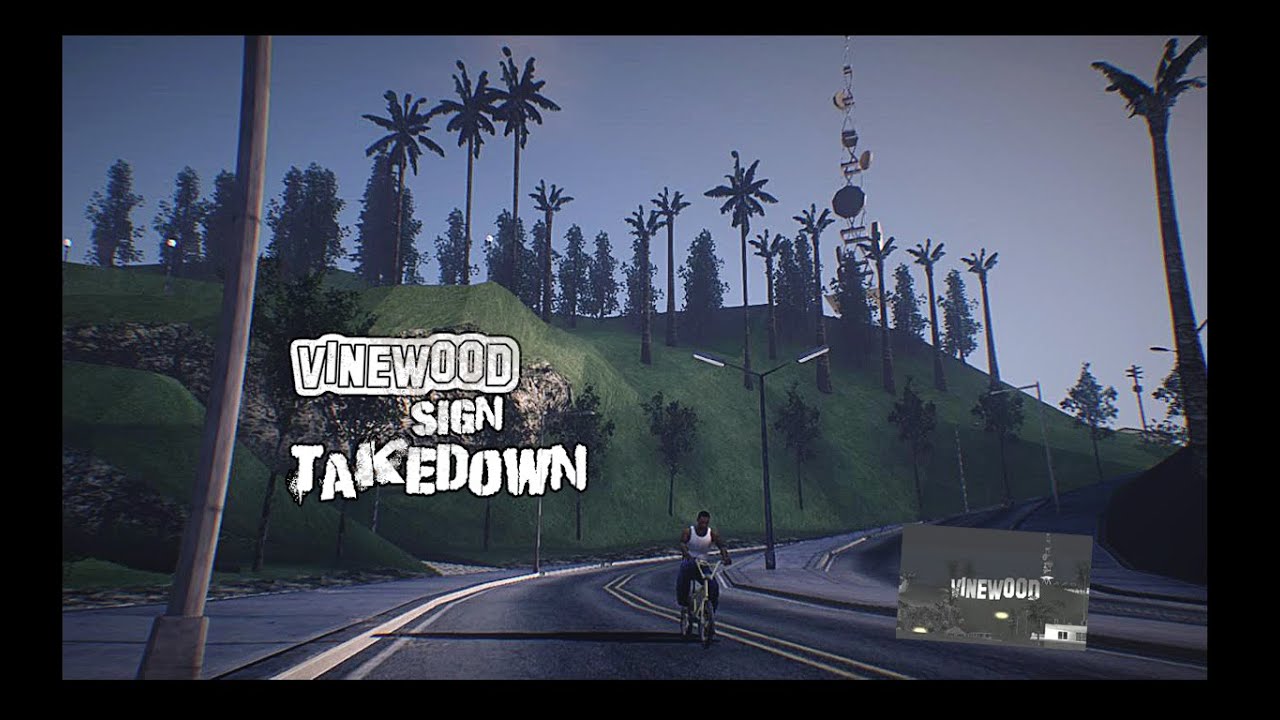 Vinewood Sign Takedown 1 - GTA: SA