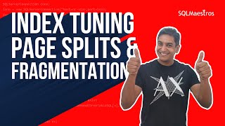 Index Tuning – Page Splits & Fragmentation by Amit Bansal - SQL Server ...
