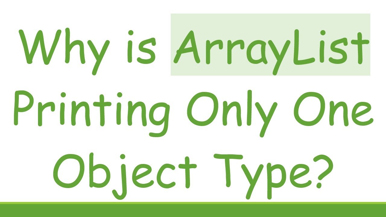 Why is ArrayList Printing Only One Object Type?