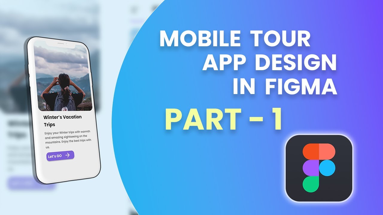 FIGMA TUTORIAL | S1 EP02 | PART 01 MOBILE TOUR APP  DESIGN  | FIGMA | APP DESIGN | For Beginners