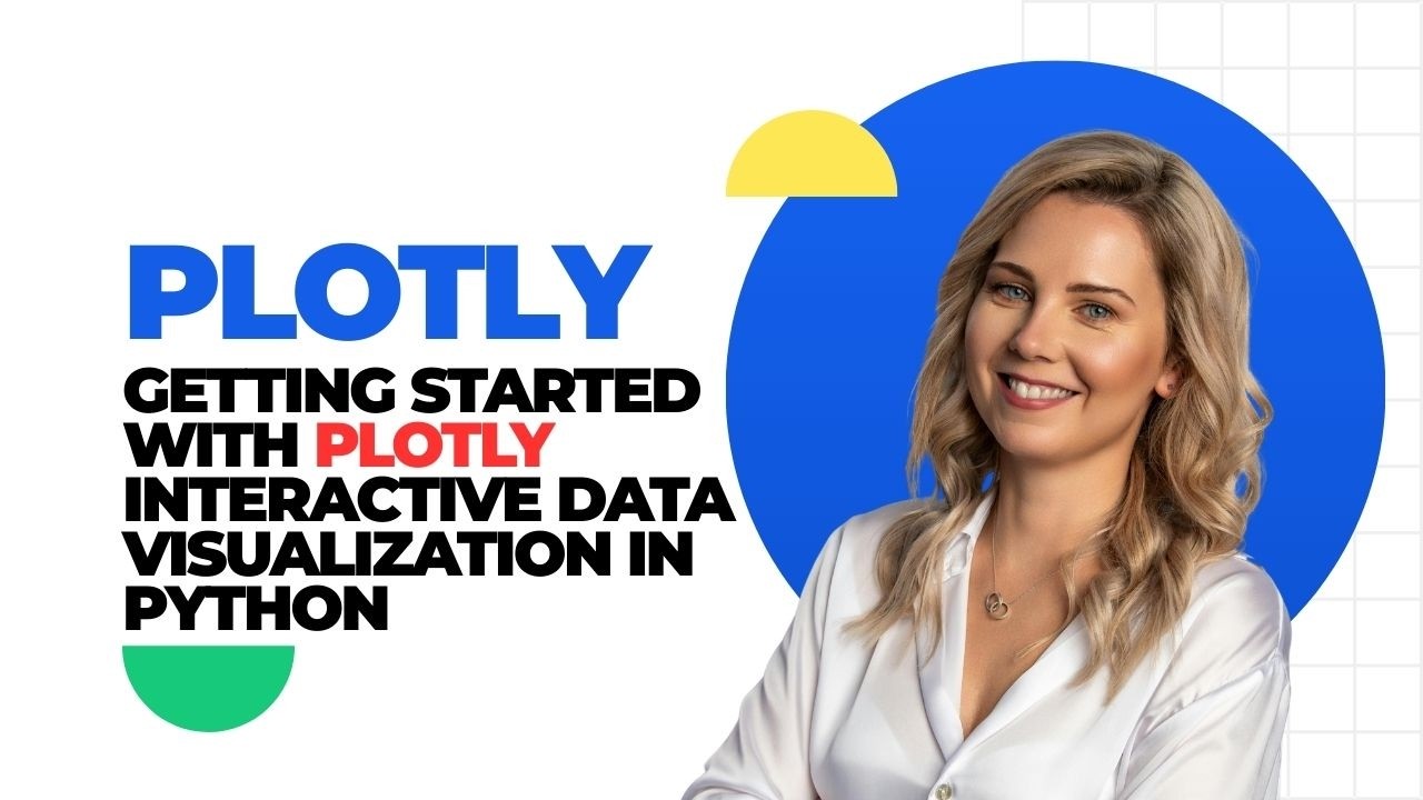 Getting Started With Plotly | Interactive Data Visualization in Python #Plotly #DataVisualization