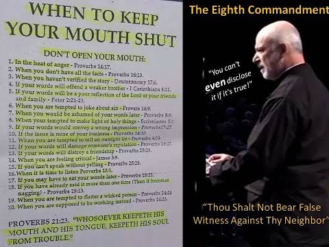 "Thou Shalt Not Bear False Winess Against Thy Neighbor"