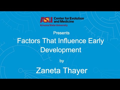 Factors that Influence Early Development | Zaneta Thayer