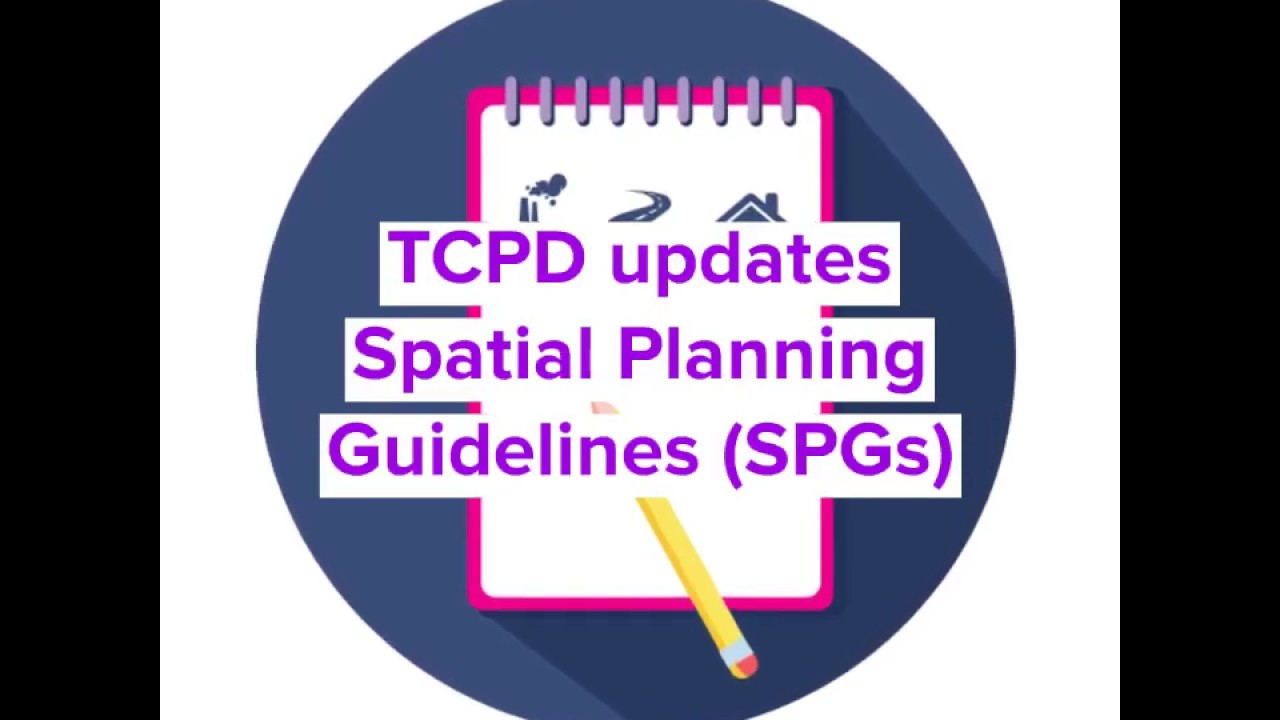 TCPD Updates Spatial Planning Guidelines