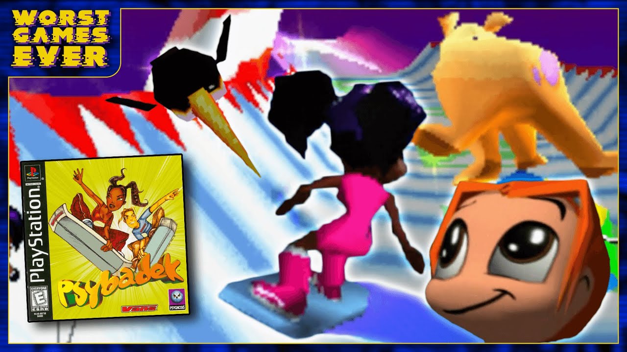 Worst Games Ever - Psybadek