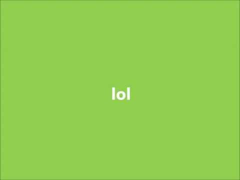 Secret Messages In Text Slang #1: LOL