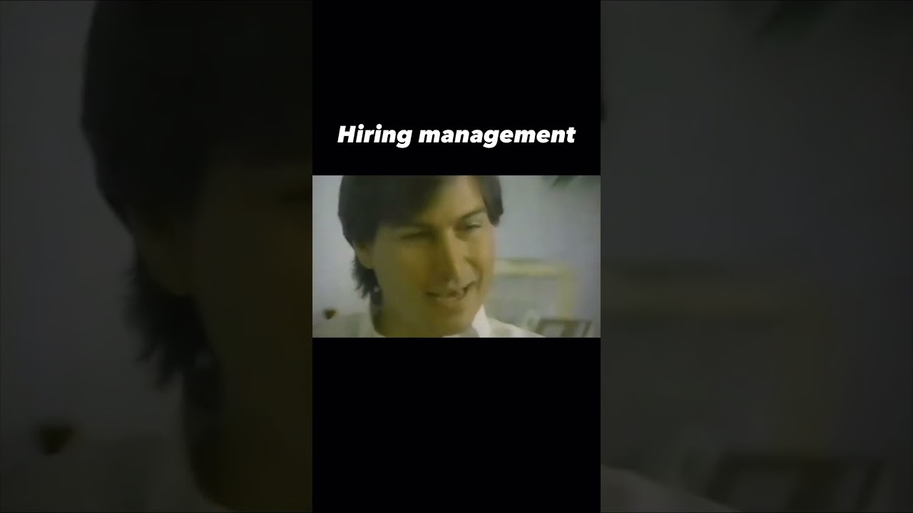 Steve Jobs – On Hiring Professional Management #hiringmanagers #management