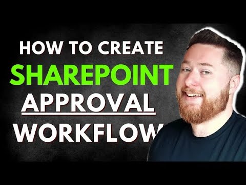 How to create a SharePoint Approval Workflow