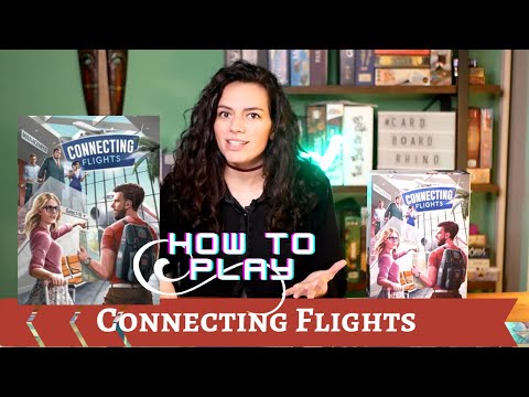 How to play Connecting Flights - Play it Right | Cardboard Rhino