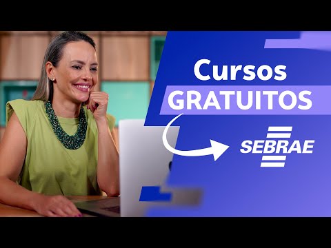 Cursos GRATUITOS ONLINE do SEBRAE com CERTIFICADO (atualizado 2025)