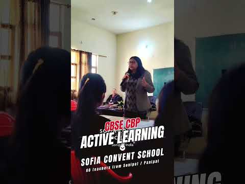 CBSE CBP -Active Learning at Sofia Convent School #murthal #cbseboard #training #teaching #teachers