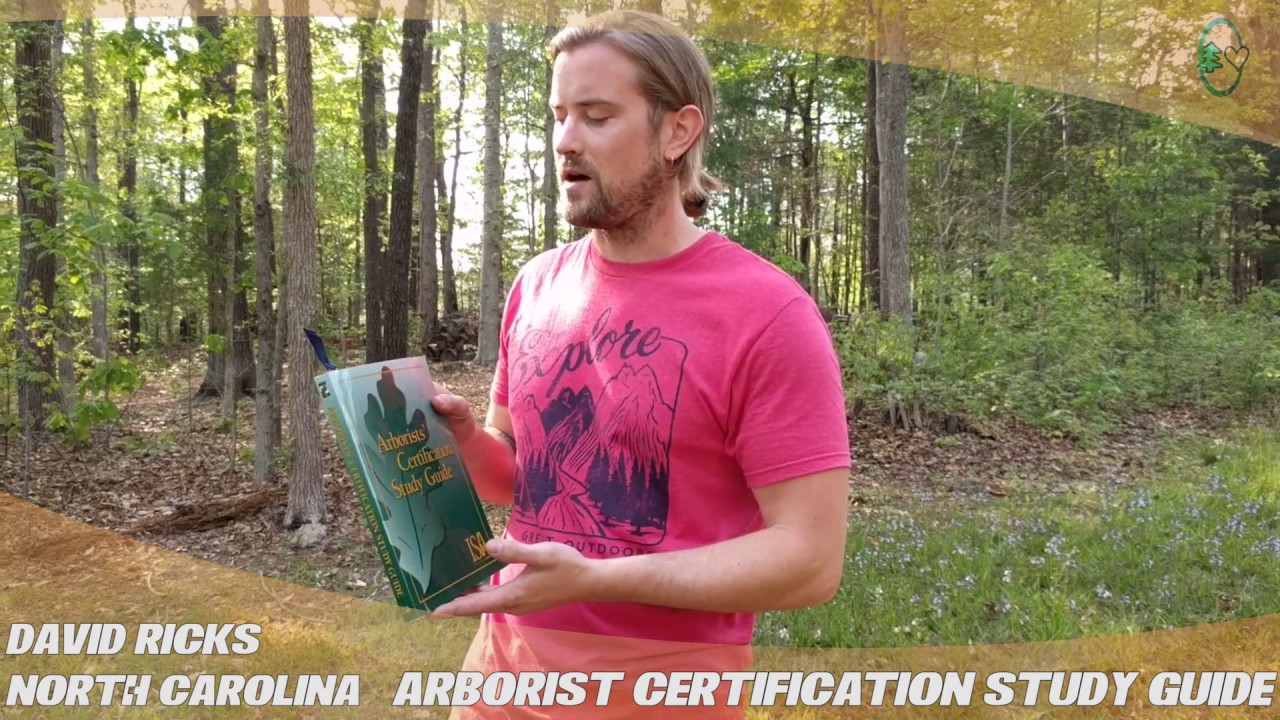 Arborist Certification Study Guide - TreeStuff.com Customer David Ricks Review In The Field