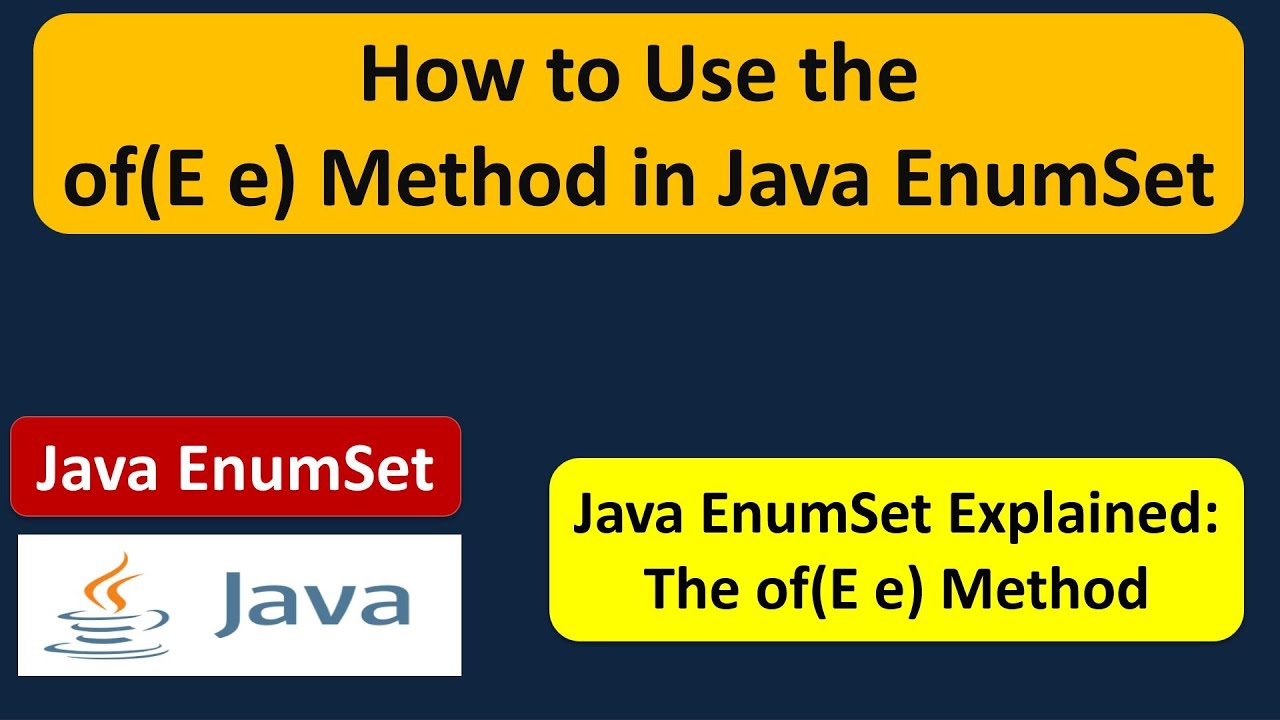 How to Use the of(E e) Method in Java EnumSet | EnumSet in Java
