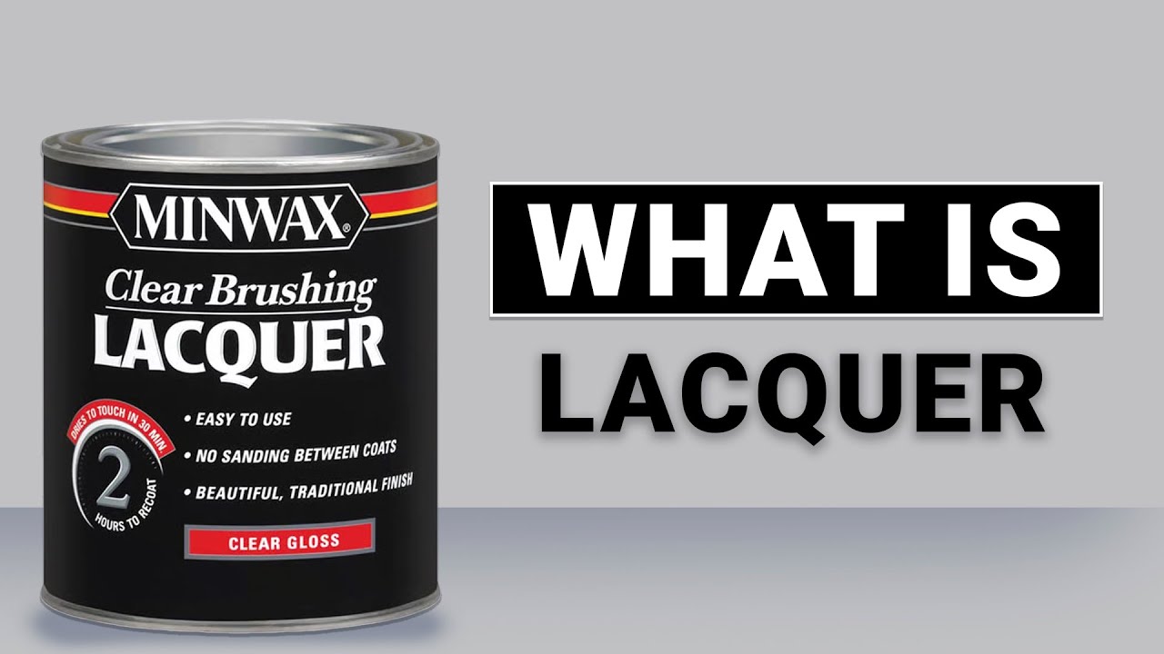 What Is Lacquer | Ace Hardware