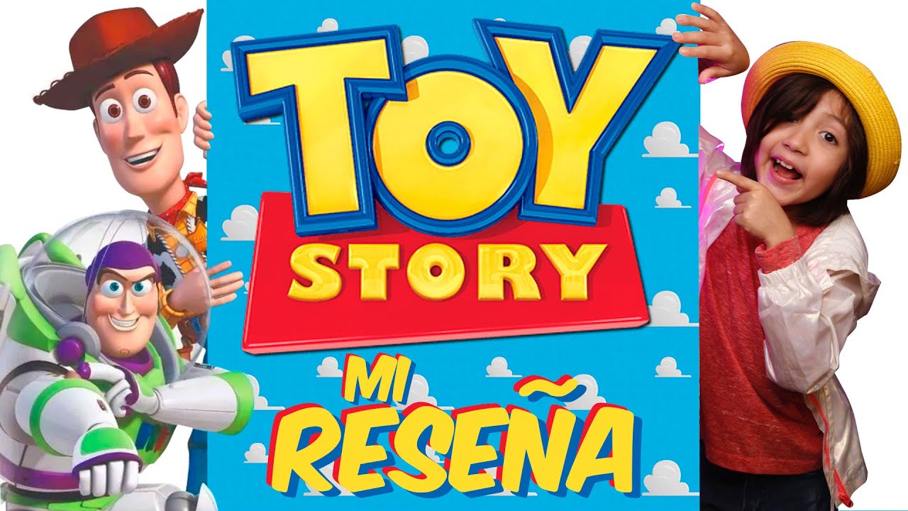 TOY STORY la Pelicula MI RESEÑA