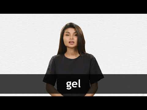 GEL - Definition & Translations | Collins English Dictionary