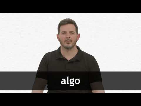 English Translation of “ALGO” | Collins Spanish-English Dictionary