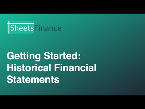 Historical Financials - Annual and Quarterly Statements in Google Sheets