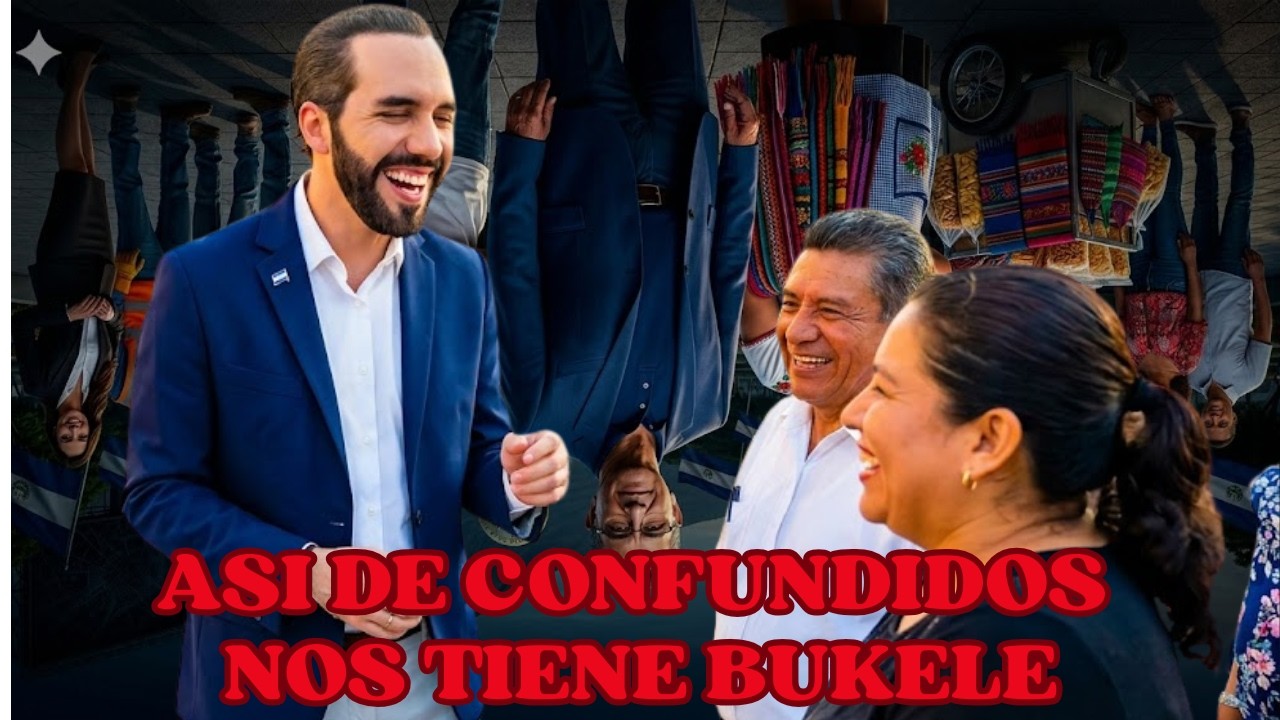LO QUE ALGUNOS NO ENTIENDEN, CON BUKELE LAS REGLAS NO SON CLARAS