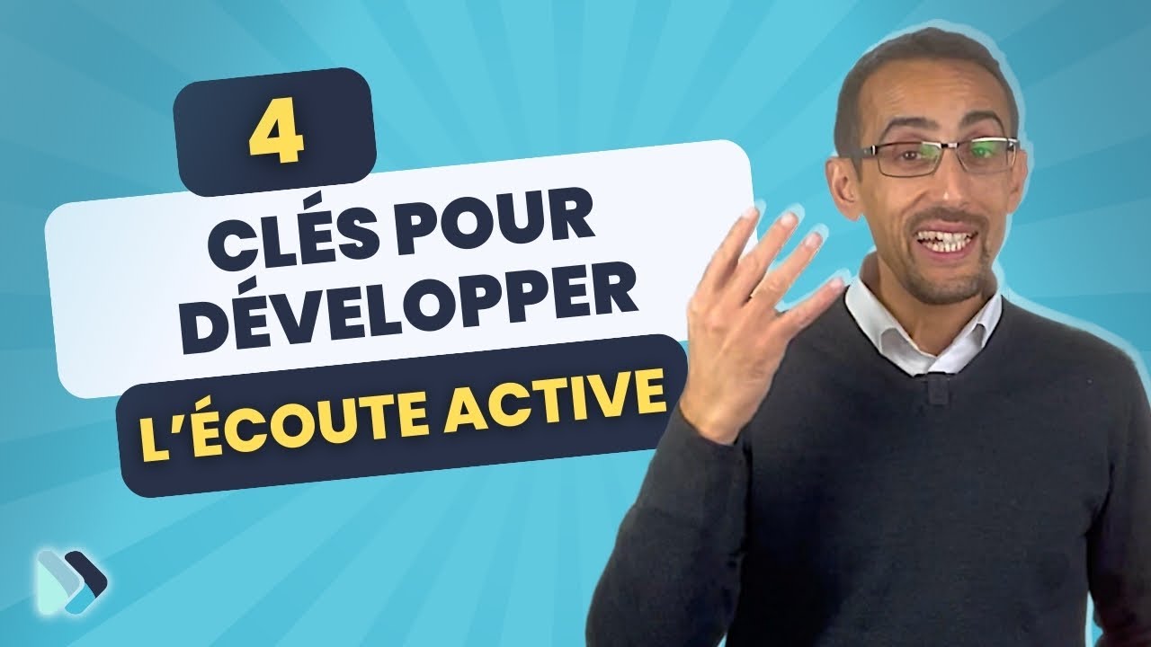 Ecoute active: 4 clés pour l'améliorer, et un exercice pratique (à faire dès aujourd'hui)