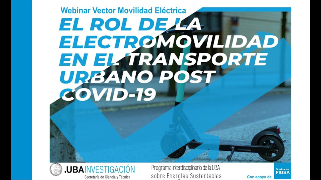 ¿La electromovilidad es compartida? - Electromovilidad en el Transporte Urbano post Covid-19