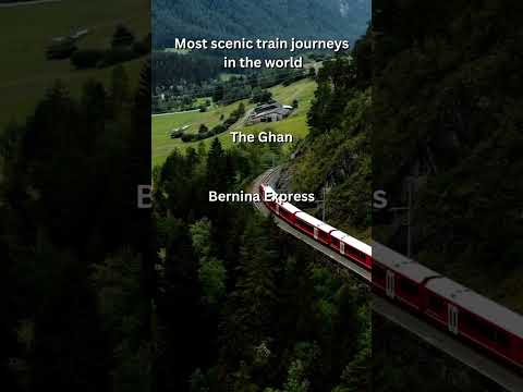 5 Most Scenic Train Rides in the World