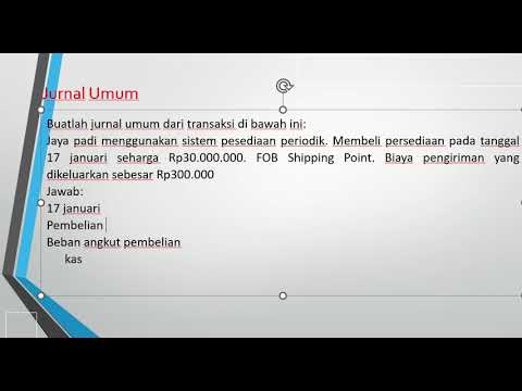 FOB Shipping Point ll Jurnal sistem persediaan periodik ll Akuntansi