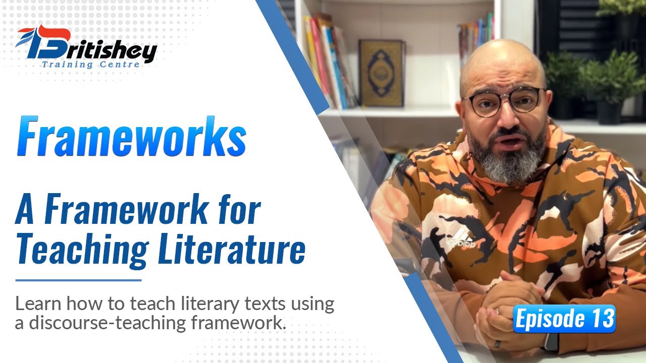 A Framework for Teaching Literature