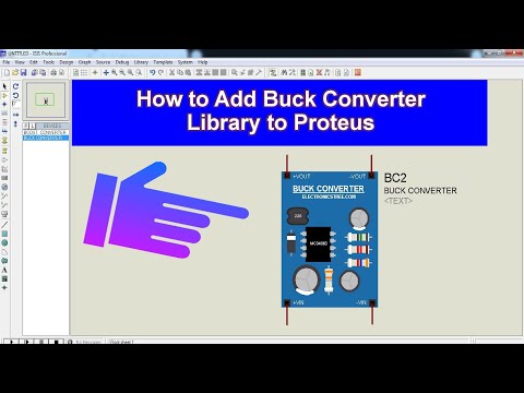 How to Add MC34063 Buck Converter Library to Proteus | Step-by-Step Guide